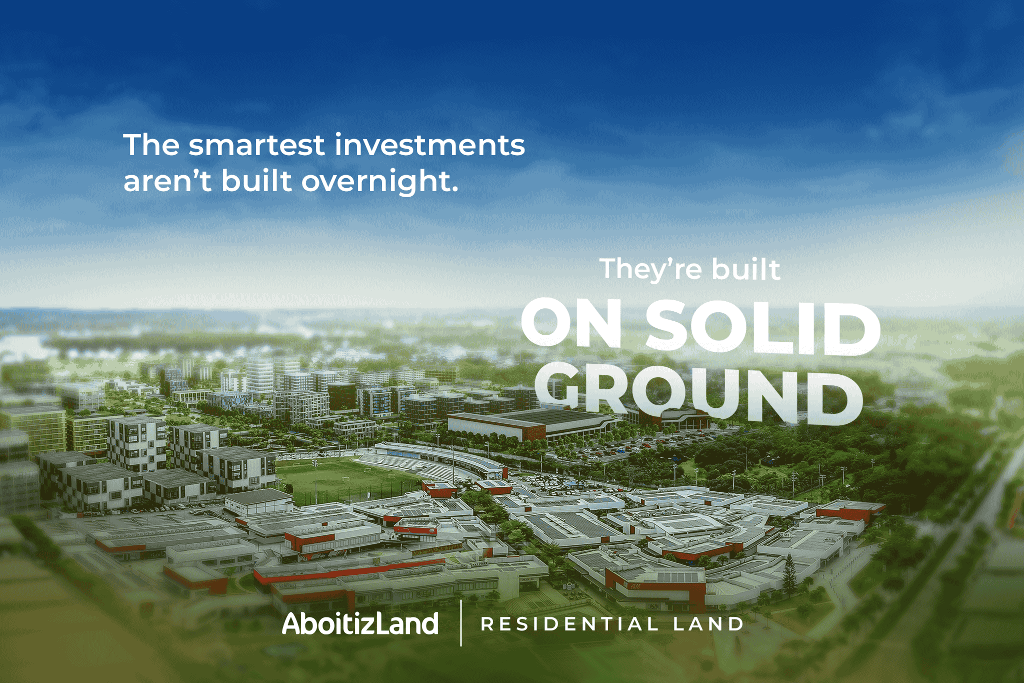 On solid ground: Aboitiz Land turns landscapes into legacy assets with ...
